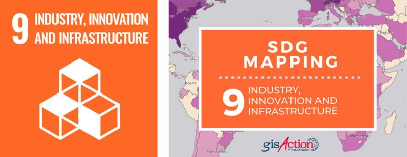 SDG MAP 9 - Industry, Innovation and Infrastructure - gisAction